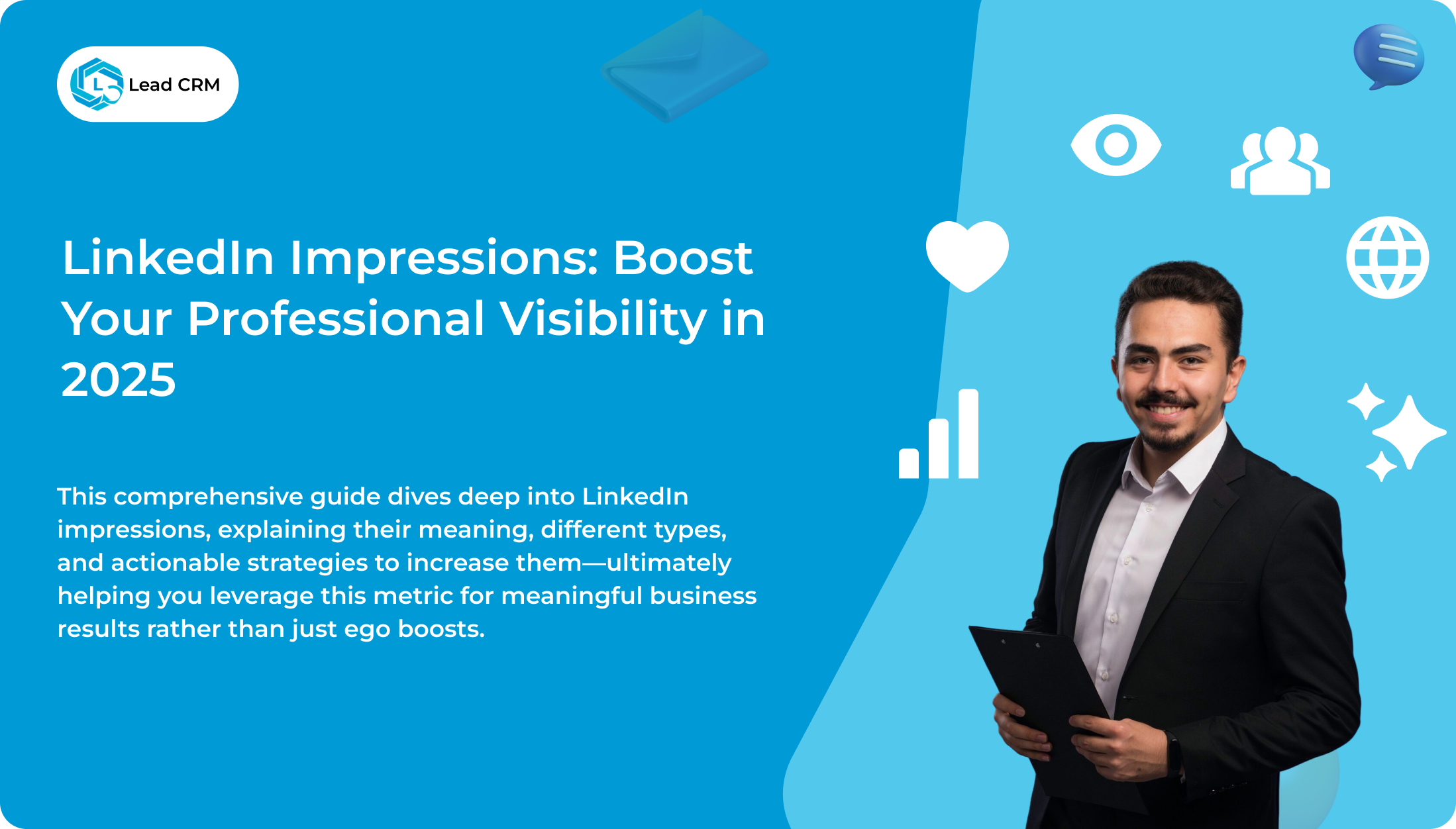 Boost LinkedIn Impressions: Ultimate 2025 Guide